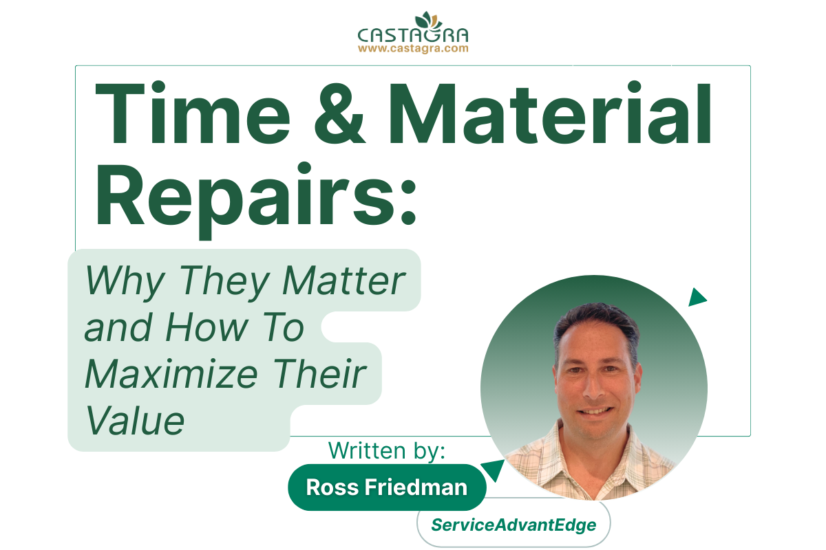 Time & Material Repairs: Why They Matter and How To Maximize Their Value